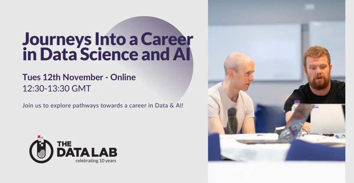 Journeys Into a Career in Data Science and AI | The Data Lab Community