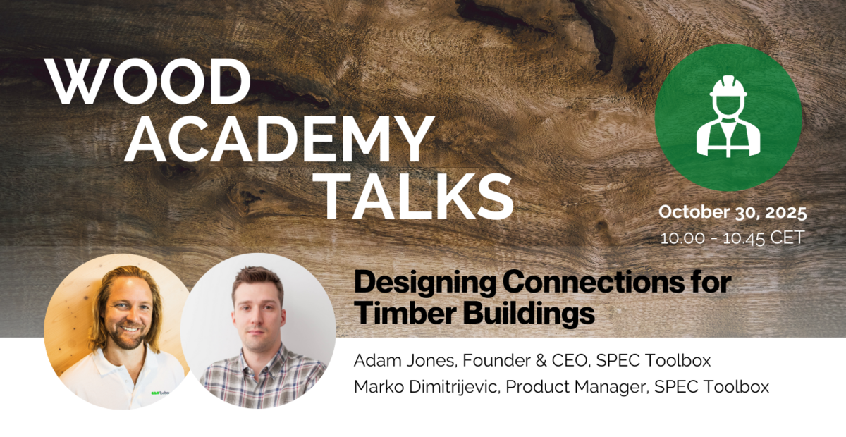 Wood Academy Talk: Designing Connections for Timber Buildings | Build ...