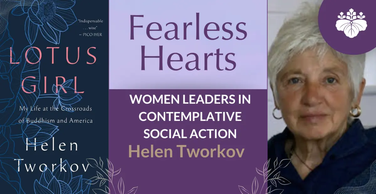 Fearless Hearts: Women Leaders in Contemplative Social Action with ...