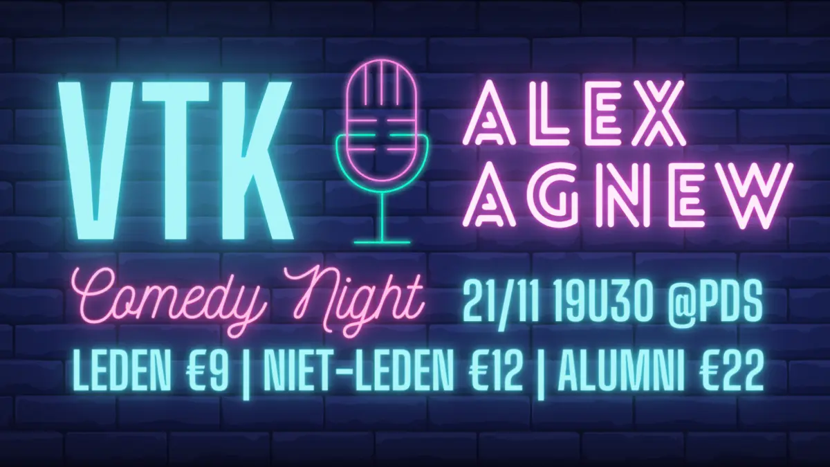 Comedy Night met Alex Agnew - Wake me up when it's over, i.s.m. VTK | KU Leuven Connect