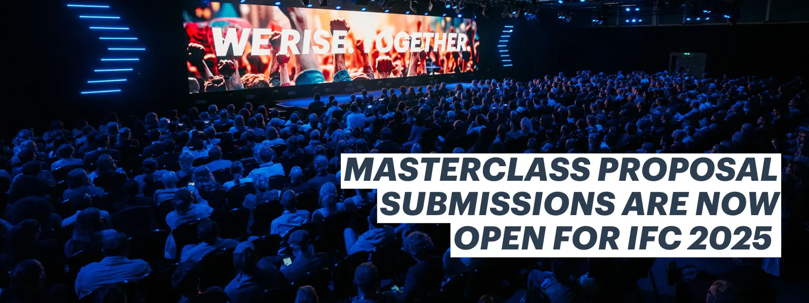 Call for Masterclass Proposals for IFC 2025!