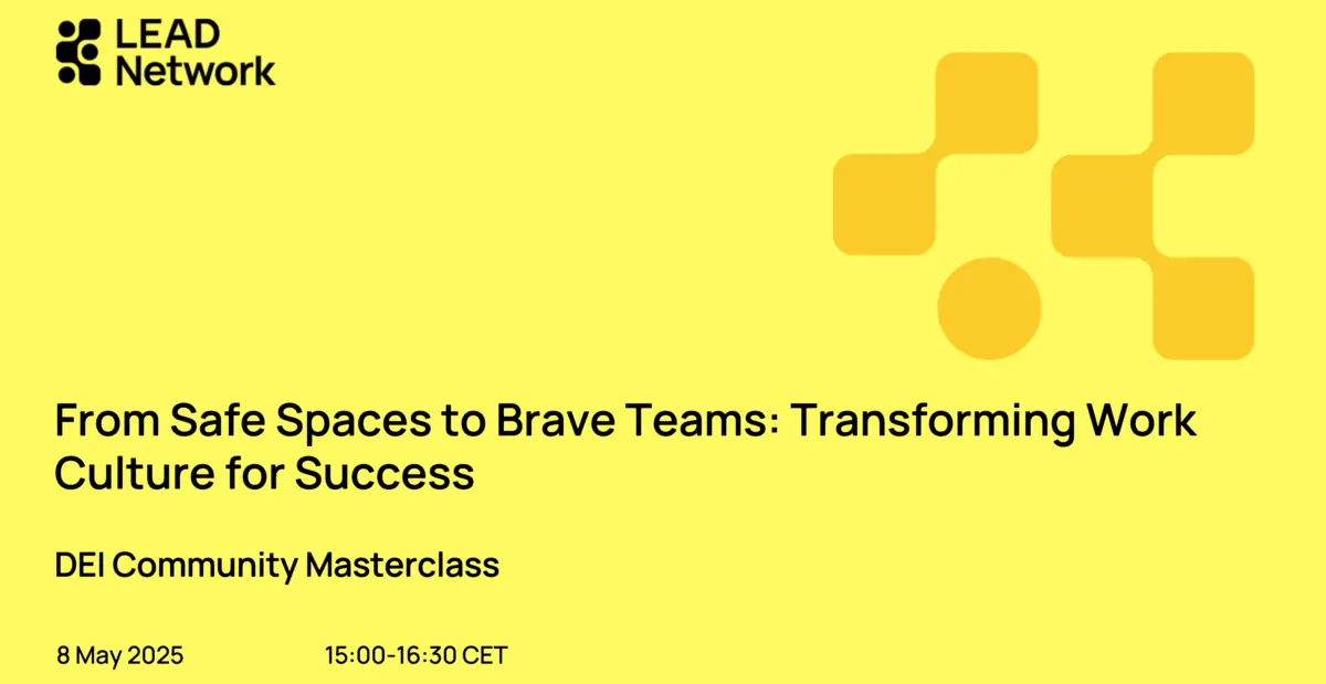 From Safe Spaces to Brave Teams: Transforming Work Culture for Success ...