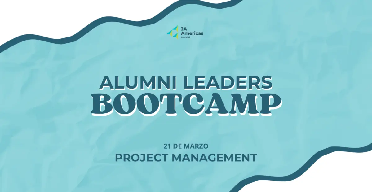 Alumni Leaders Bootcamp 4 - Project management | Gather: JA Alumni Network