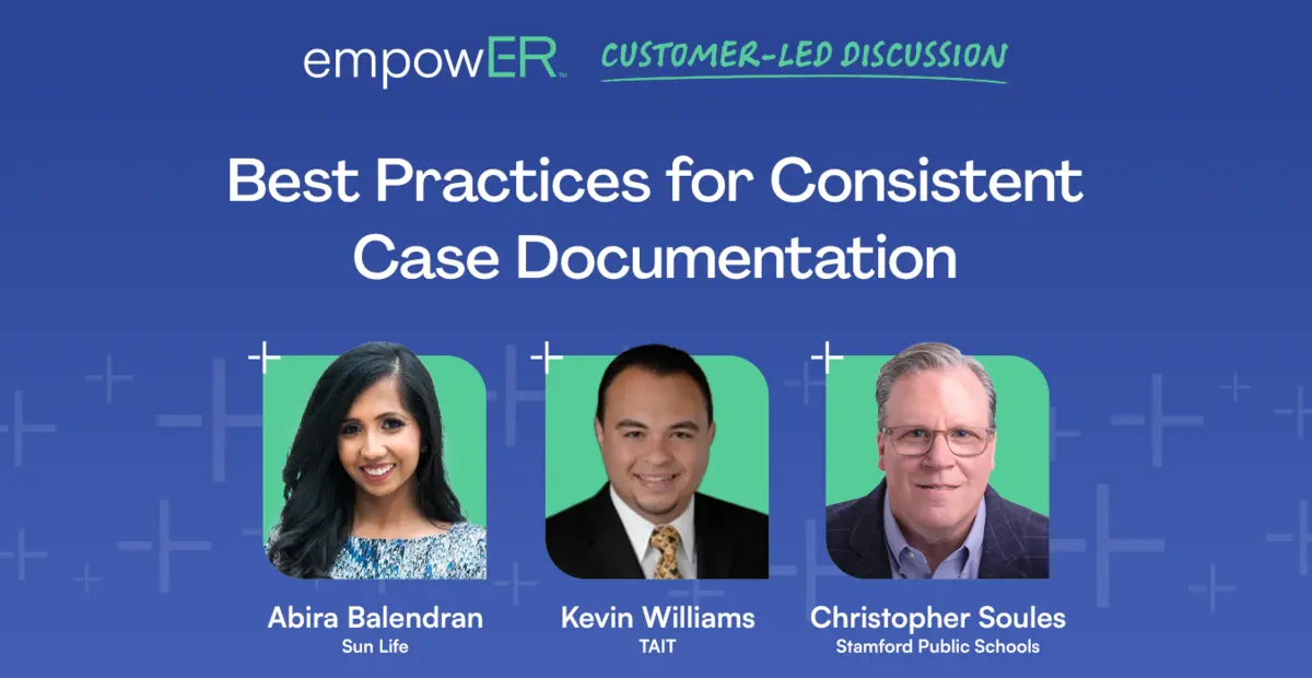 Best Practices for Consistent Case Documentation | empowER