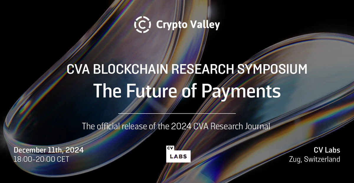 CVA Blockchain Research Symposium: The Future of Payments | Crypto Valley Association