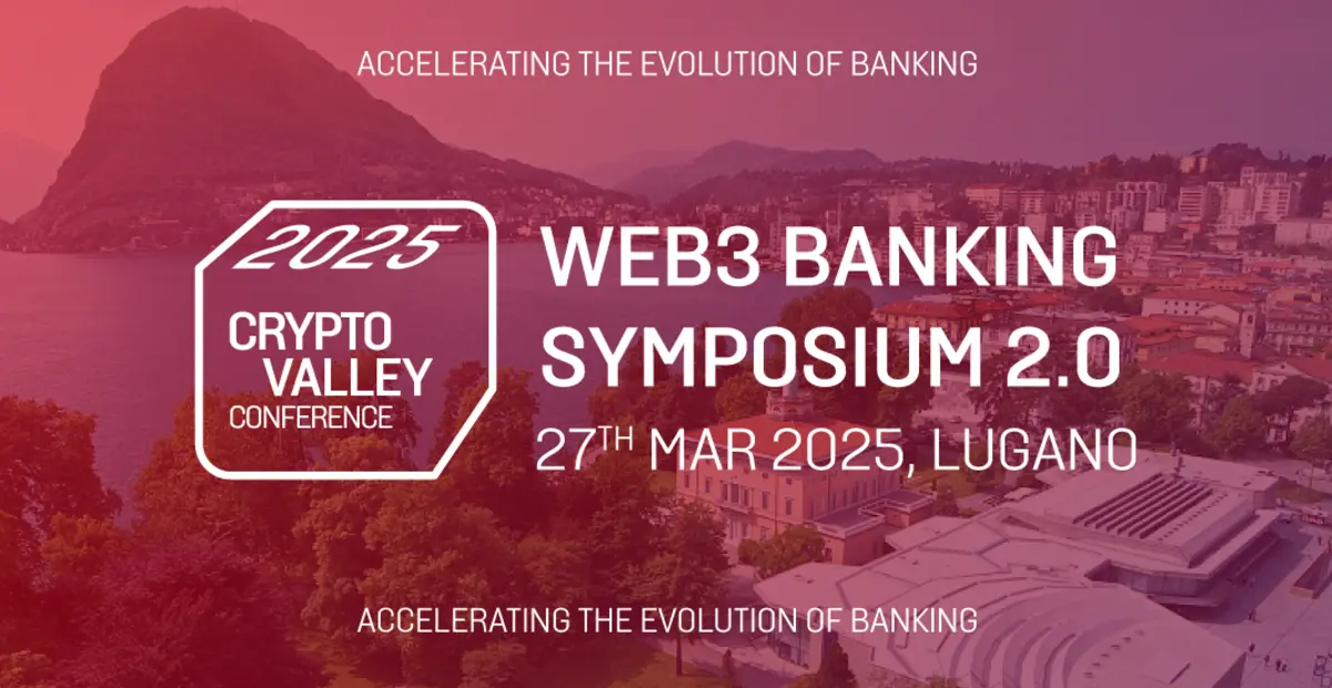 WEB3 Banking Symposium 2.0 - CVA Member DISCOUNT 50% | Crypto Valley Association